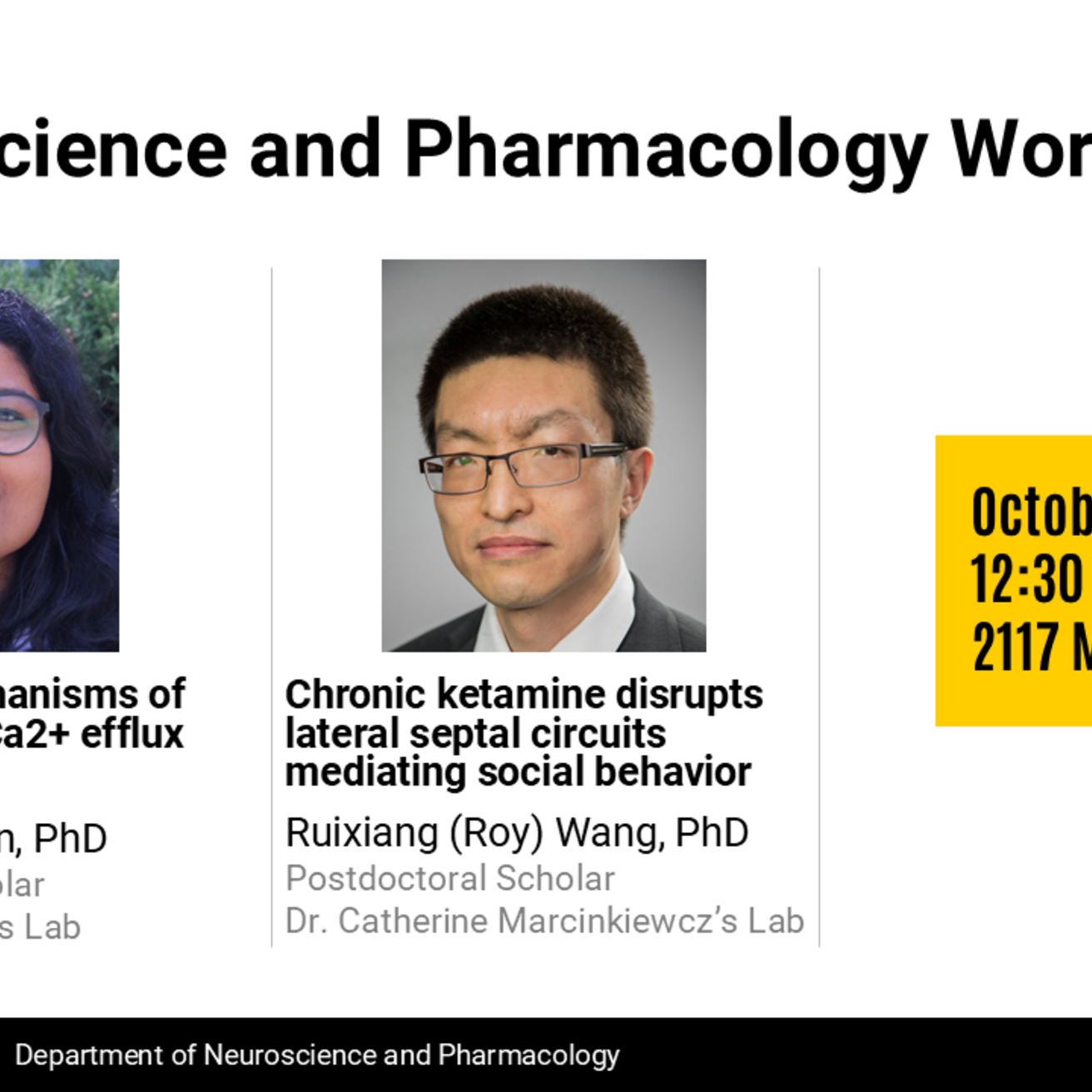 Neuroscience and Pharmacology Workshop - Athira Anirudhan, PhD & Ruixiang (Roy) Wang, PhD ...
